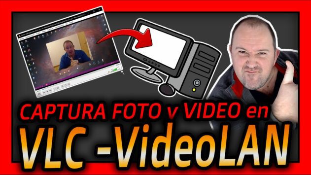 Como Hacer CAPTURAS de PANTALLA y Como Grabar la Reproducción con VLC VideoLAN