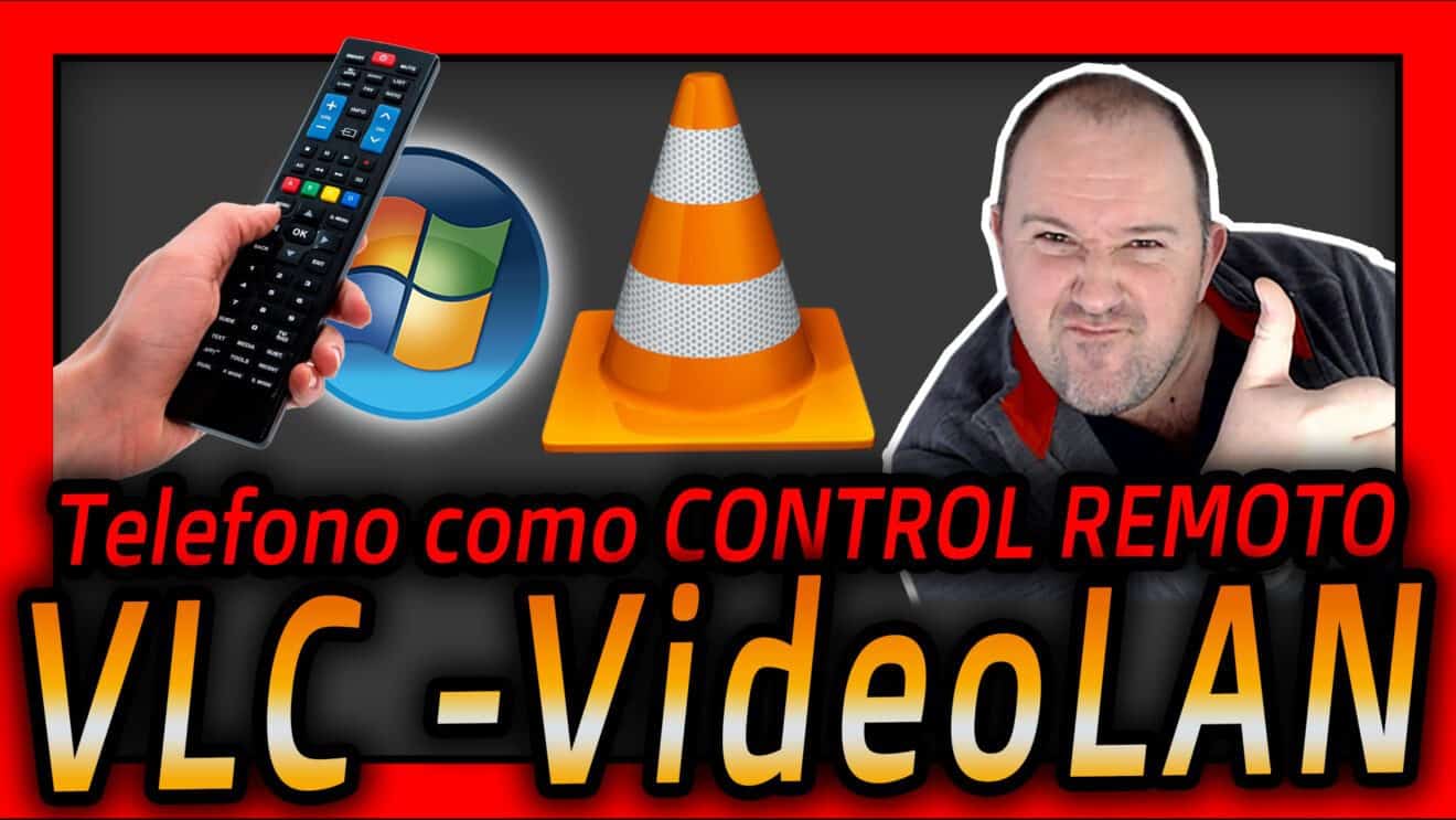 VLC - Control Remoto - Usa tu Móvil para controlar VLC VideoLAN en Windows